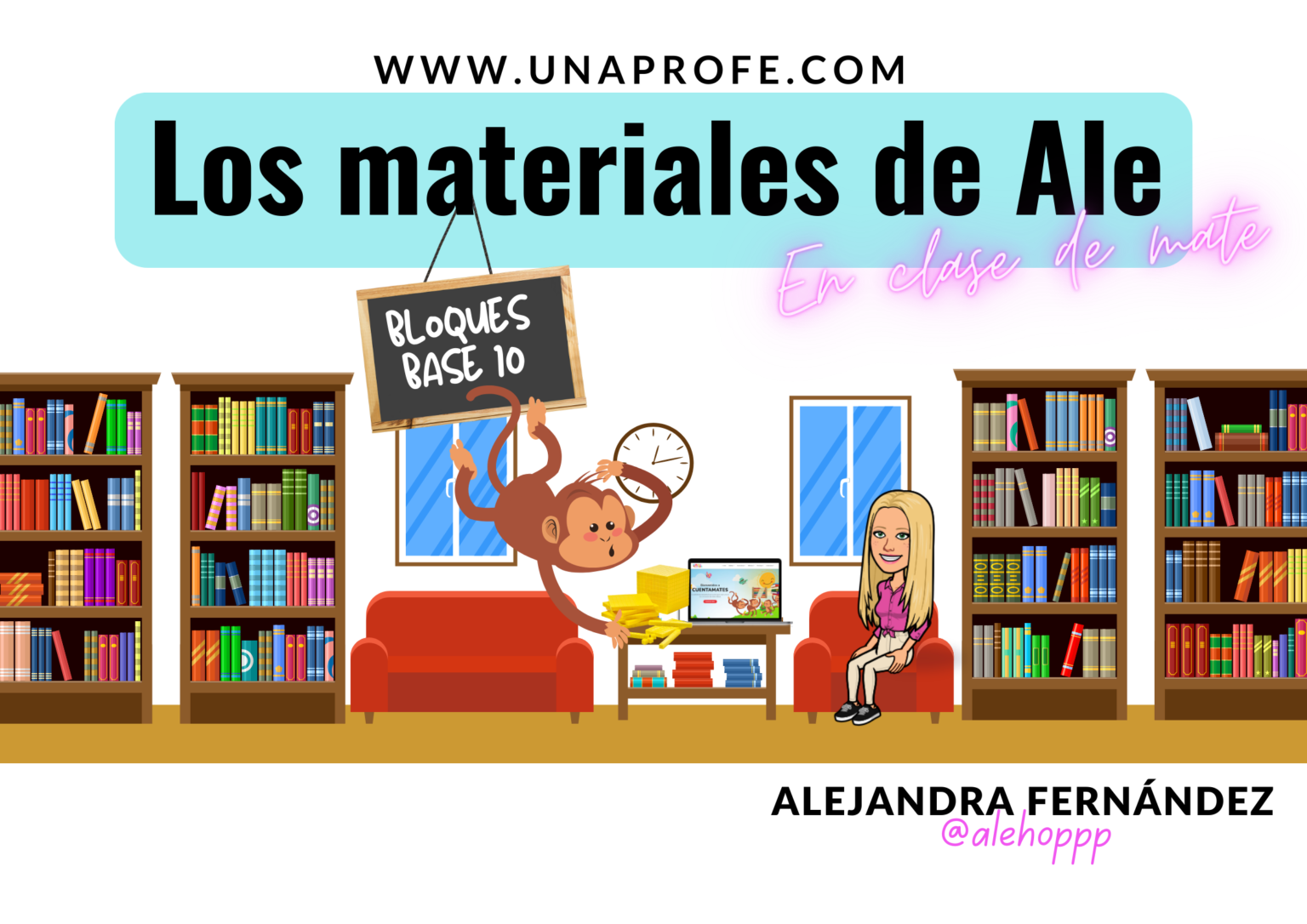 Los materiales de Ale en clase de matemáticas | Bloques Base 10 ...